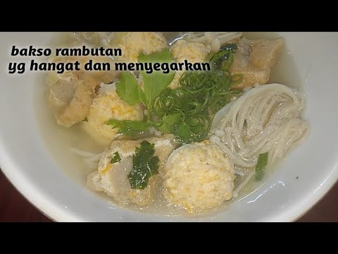 sup bakso ayam rambutan home made dg jamur enoki,seger banget favorit ...