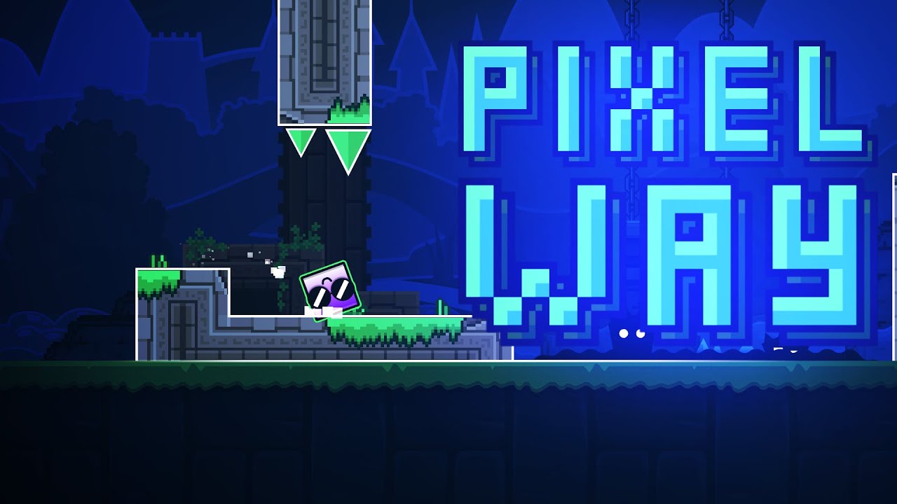 Pixel Way by Akvaz (me) | Geometry Dash 2.2 - YouTube