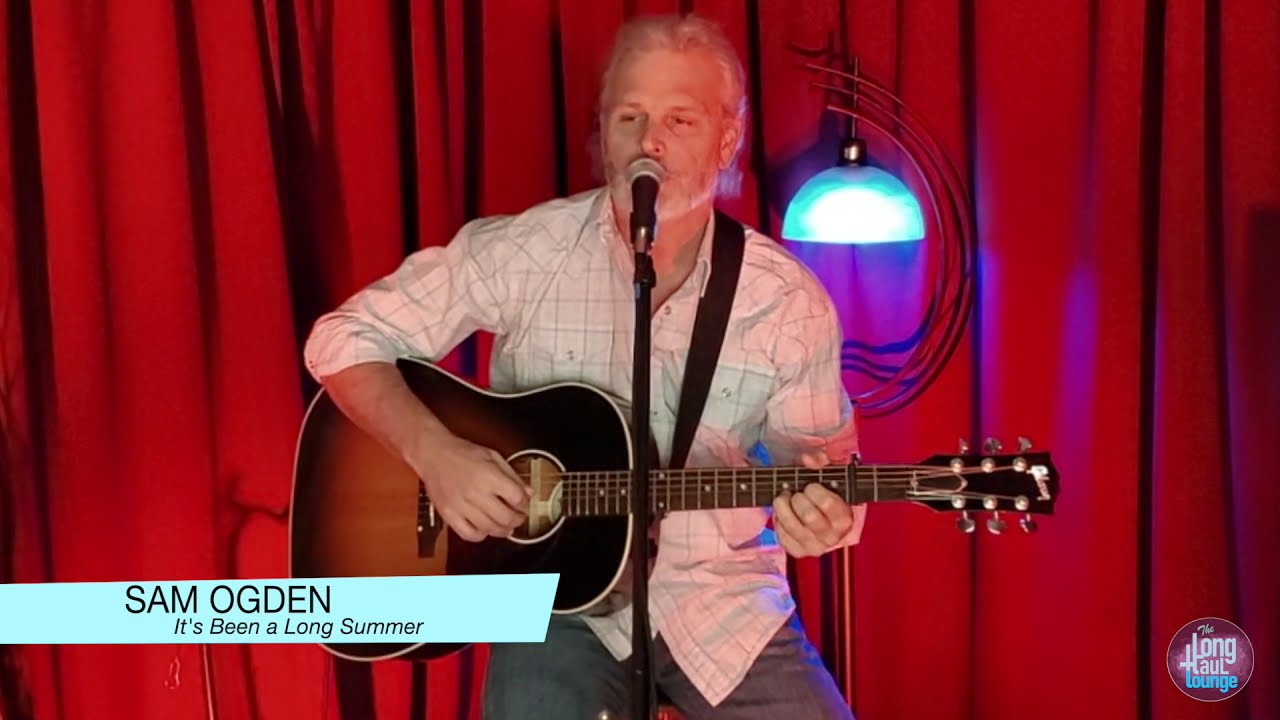 Open Mic Series: Sam Ogden - "It's Been a Long Summer" - YouTube