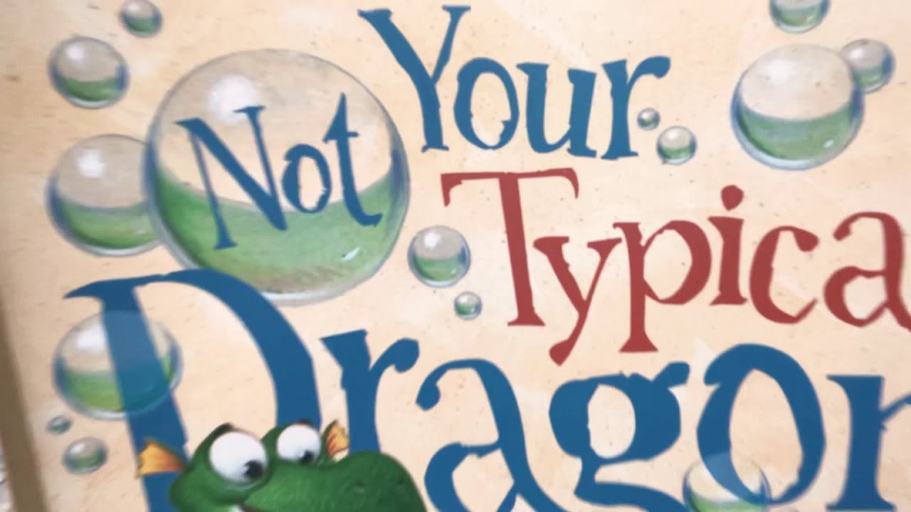 NOT YOUR TYPICAL DRAGON Bedtime Story for Kids! - YouTube