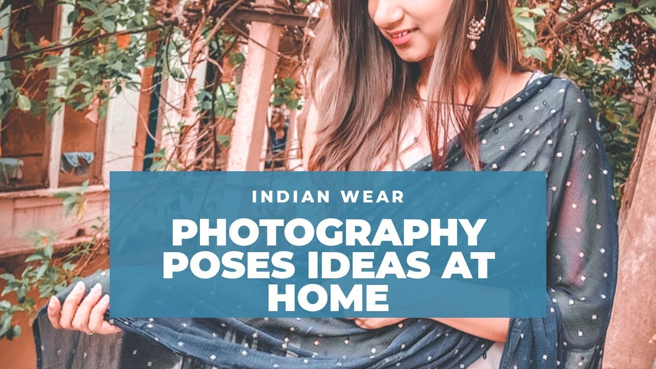 Indian wear poses ideas at home! Shy poses ideas! traditional wear ...