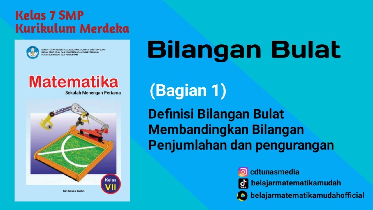 MATEMATIKA KURIKULUM MERDEKA | KELAS 7 SMP | BILANGAN BULAT - YouTube