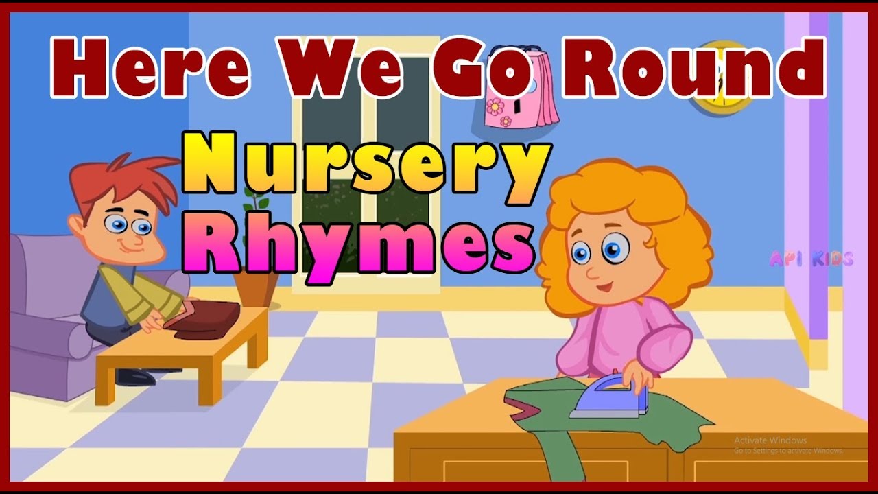 Here We Go Round The Mulberry Bush | Here We Go Round The Mulberry Bush ...