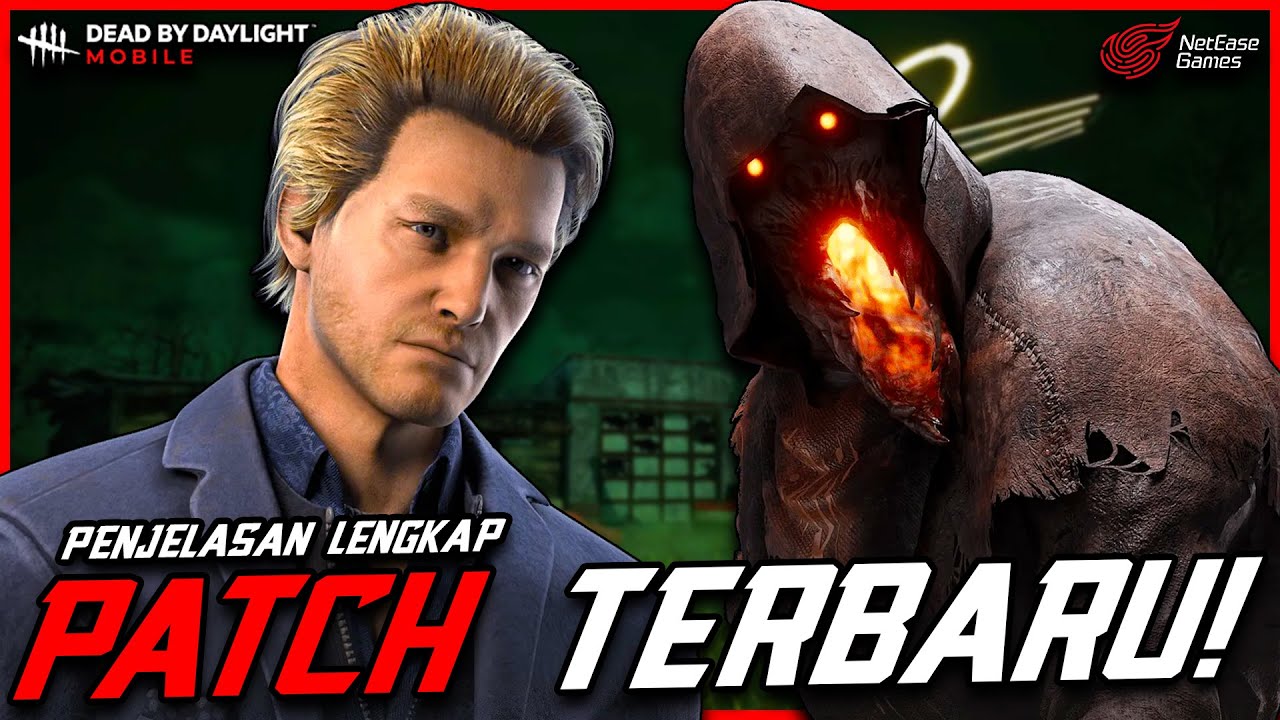 Killer Baru! Surv Baru! Map Baru! Perks Balance! Penjelesan Lengkap ...