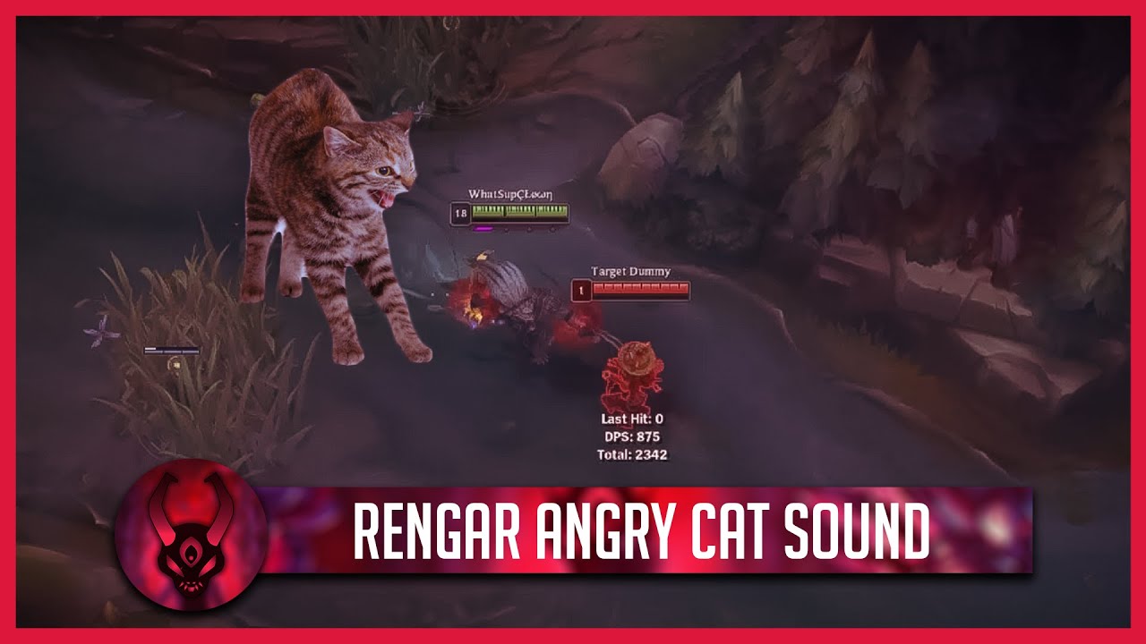 rengar angry cat sounds mod - YouTube