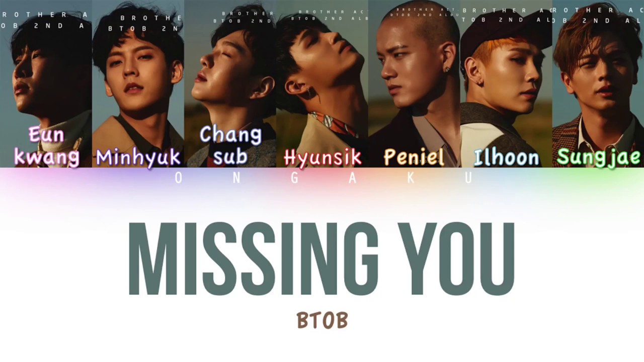 BTOB (비투비) - Missing You (그리워하다) | Color Coded HAN/ROM/ENG Lyrics - YouTube