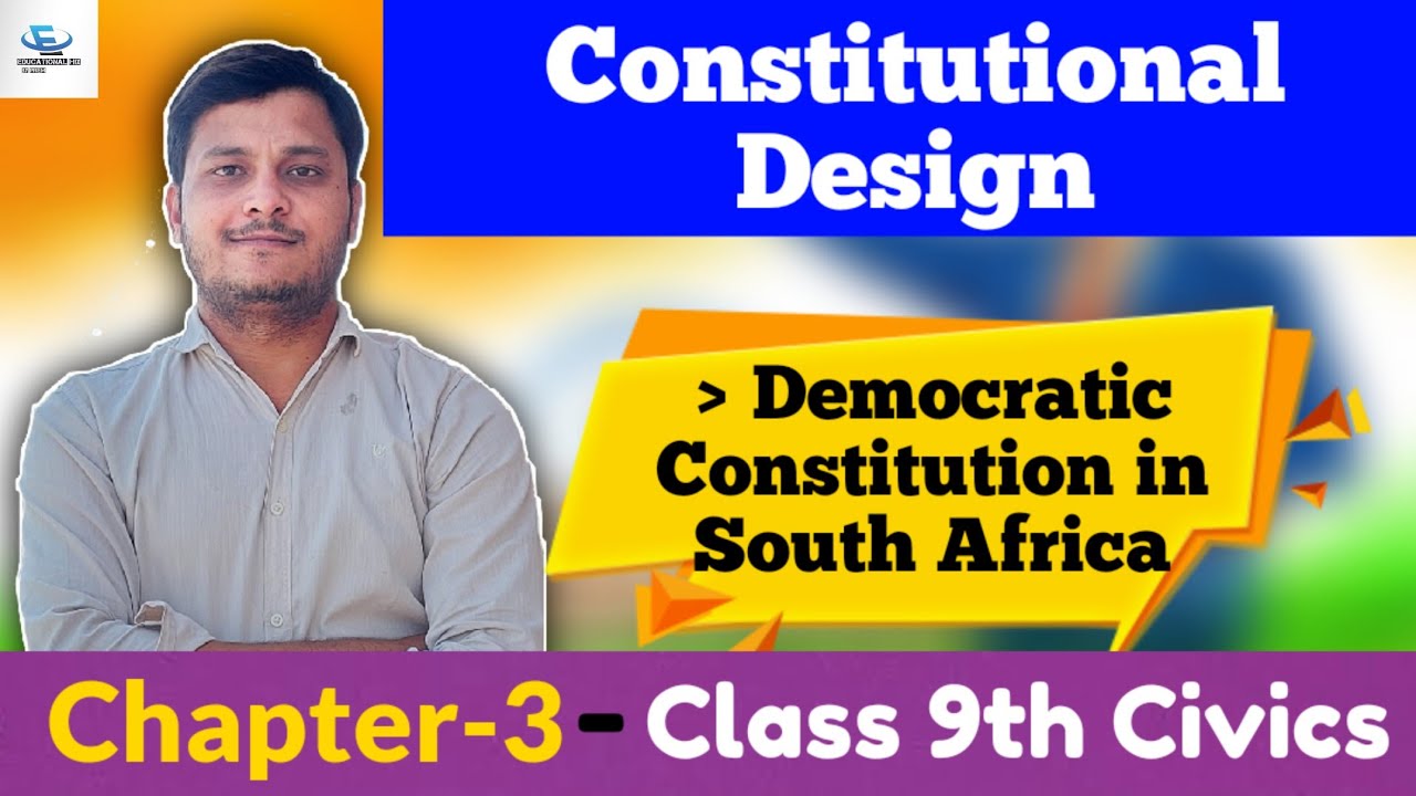 Constitutional Design Ch ~ 3 Civics Class 9 - YouTube