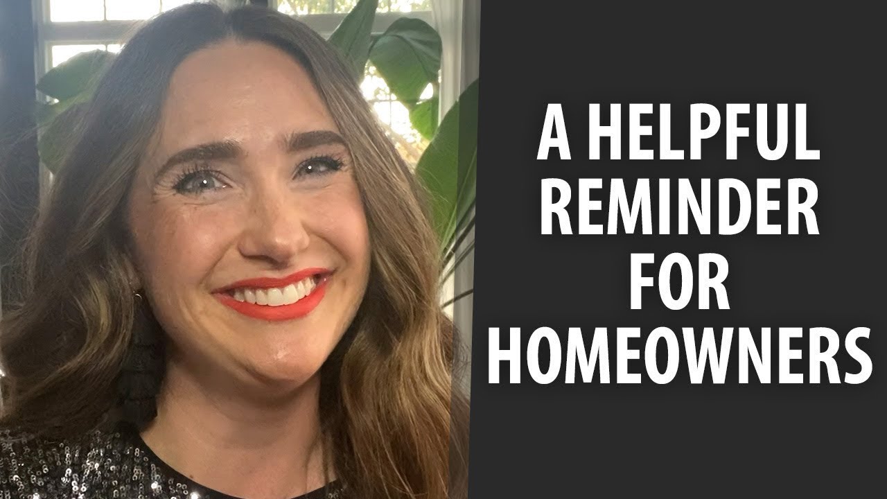 A Helpful Reminder for Homeowners - YouTube