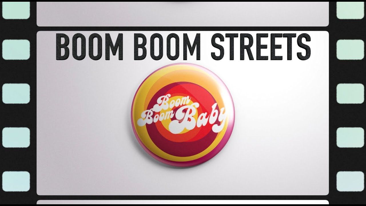 Boom Boom Streets - YouTube