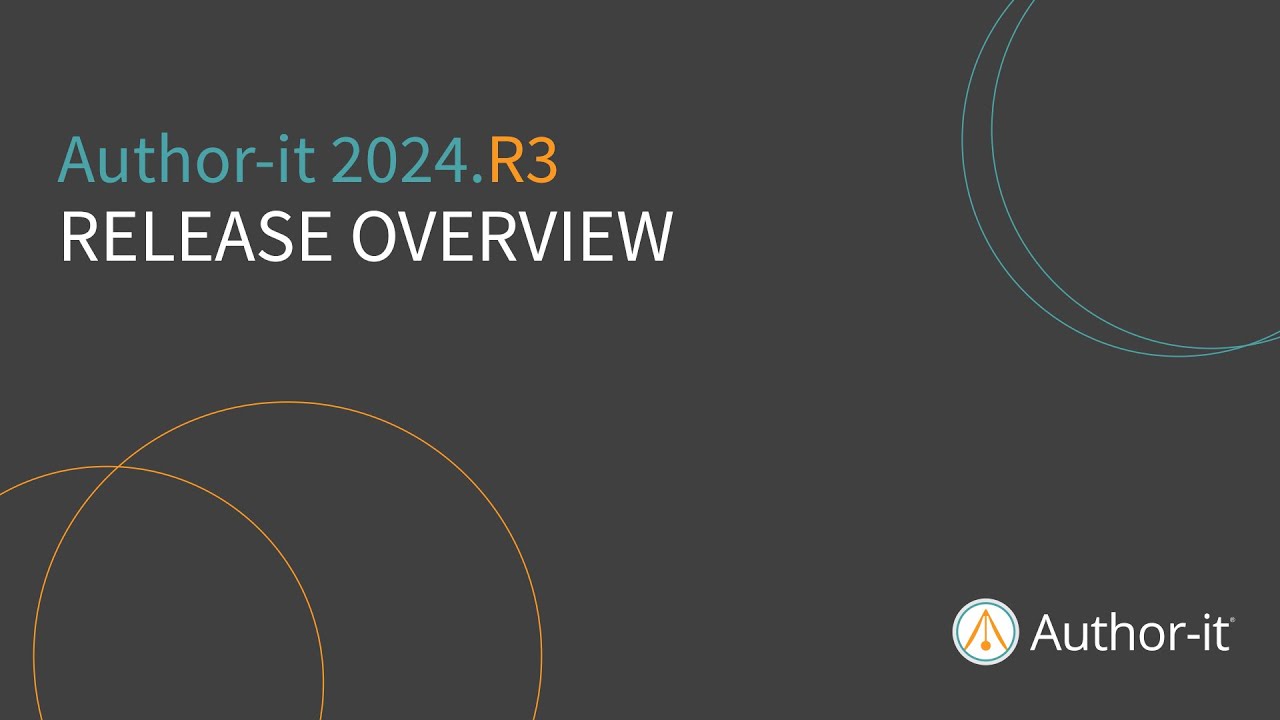 Author-it 2024.R3 Release Overview - YouTube