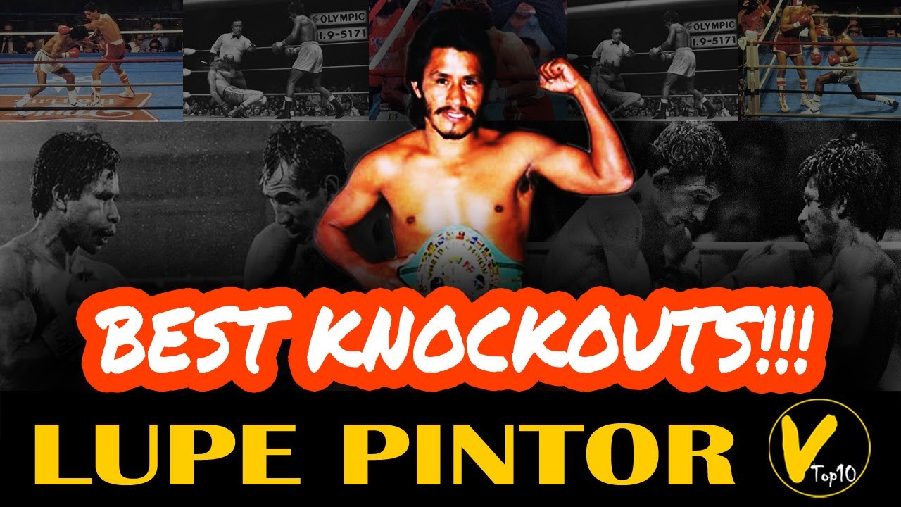 5 Lupe Pintor Greatest Knockouts - YouTube