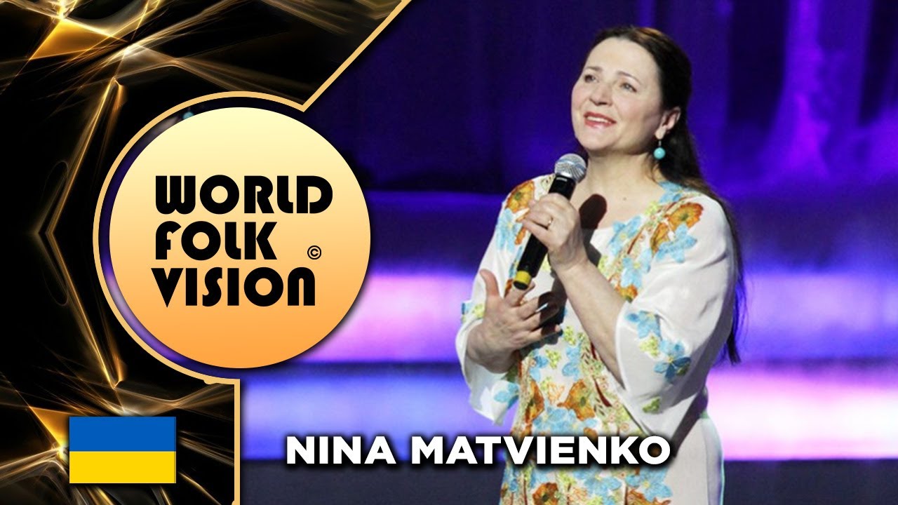 World Folk Vision 2020 - Nina Matvienko | Ukraine | - Official video ...
