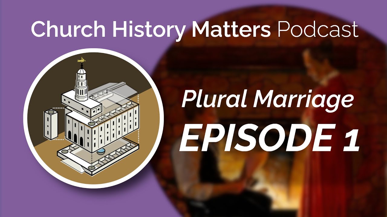 Why Did Plural Marriage Begin in the Church? - YouTube