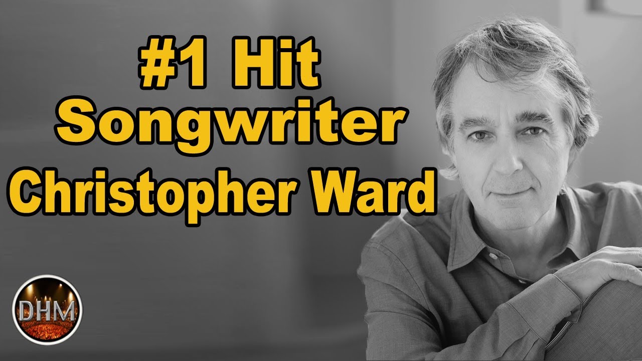Hit Songwriter Christopher Ward (Alannah Myles Backstreet Boys) - YouTube