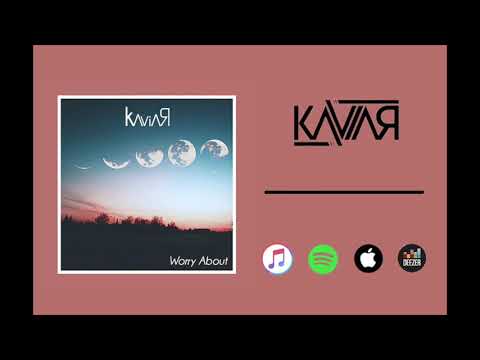 KAVIAR - WORRY ABOUT (audio)
