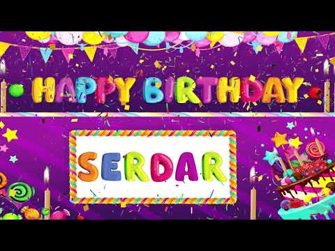 SERDAR I Doğum Günü Şarkısı I Mutlu Yıllar Sana I Happy Birthday