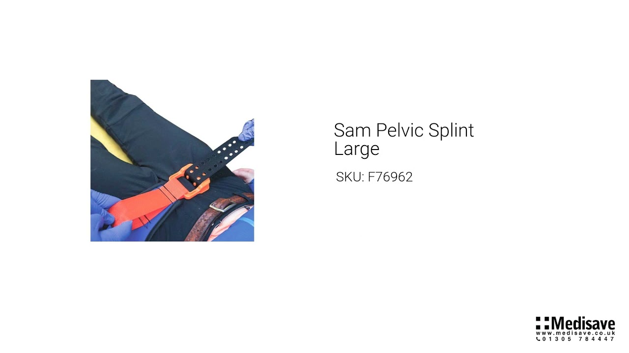 Sam Pelvic Splint Large F76962 - YouTube