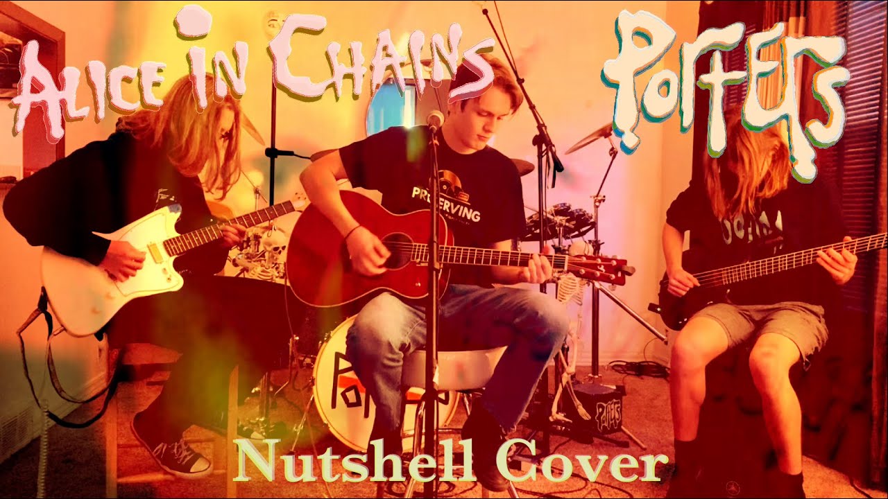 PORTERS - "Nutshell" (Alice in Chains Cover) - YouTube