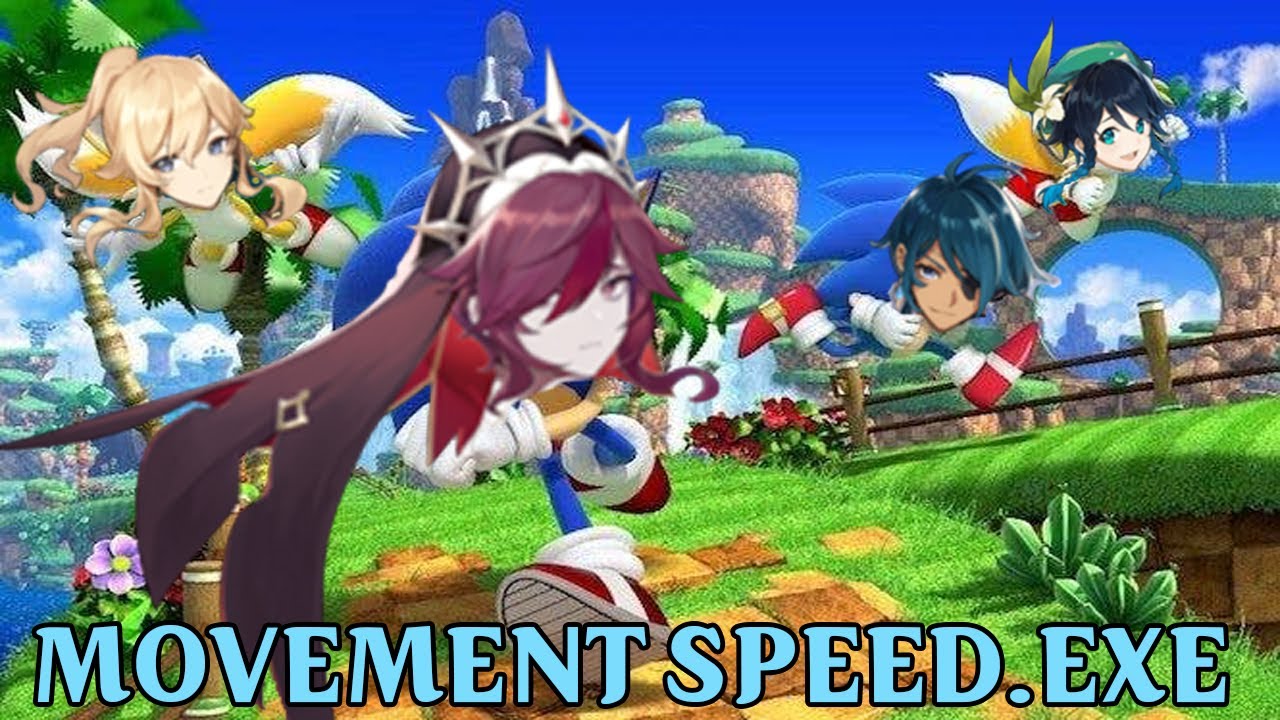 MOVEMENT SPD.EXE | Genshin Impact - YouTube