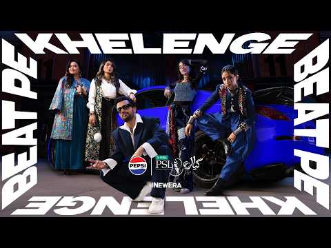 Khelenge Beat Pe | Pepsi x HBL PSL 11 Anthem | #AtifAslam #AimaBaig #SabriSisters #DaniyaKanwal