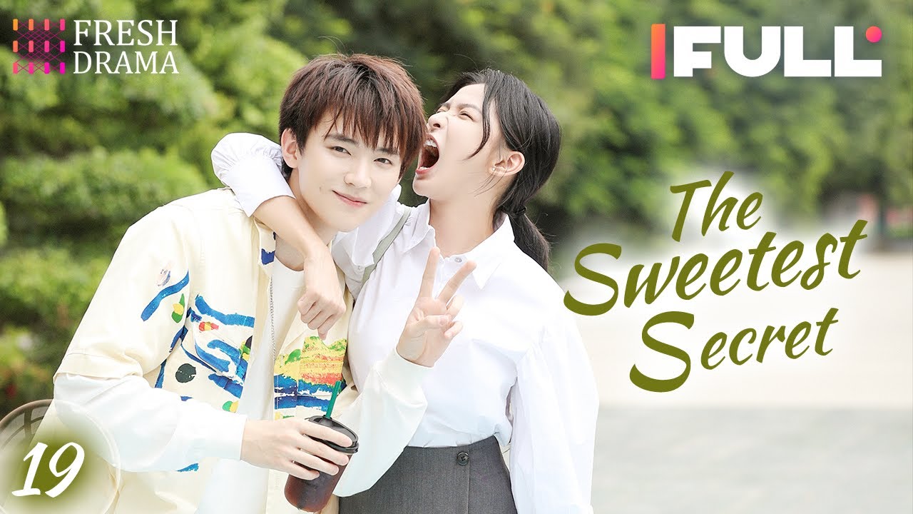 【Multi-sub】The Sweetest Secret EP19 | Joey Chua, Zhou Yiran | 你是我最甜蜜的心事 ...