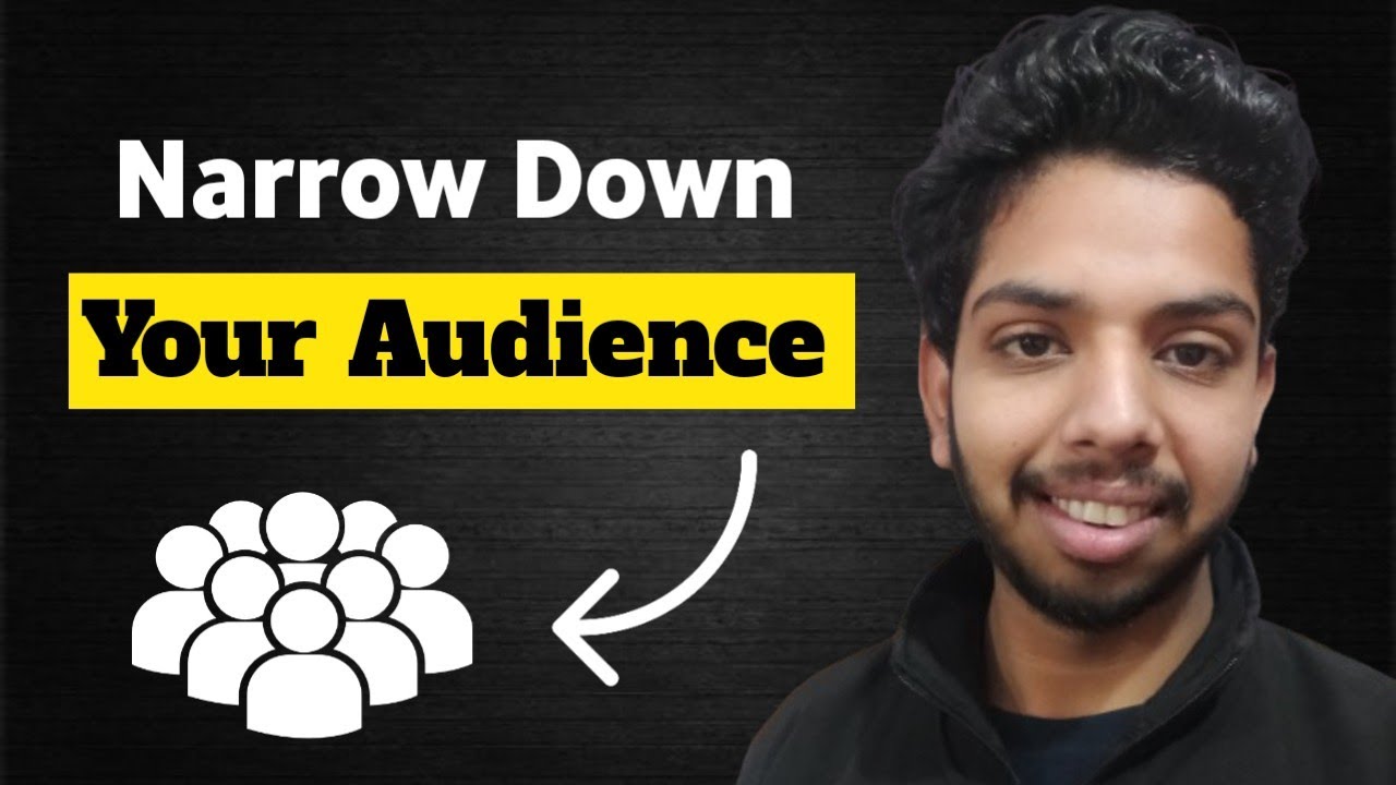 DO THIS And Narrow Down your Audience | How to Narrow Down Audience - YouTube