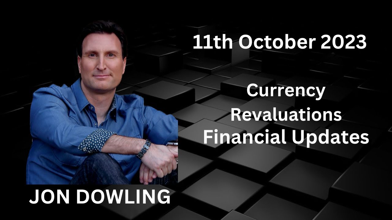 Jon Dowling 11th October 2023 Financial Updates - YouTube