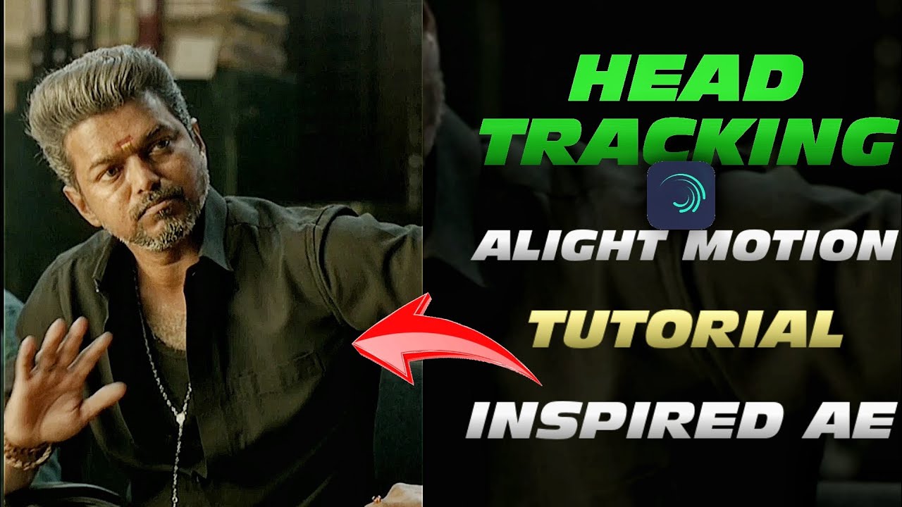Ae inspired Head Tracking moving | alight motion tutorial |preset | tamil #tamil #edit # ...
