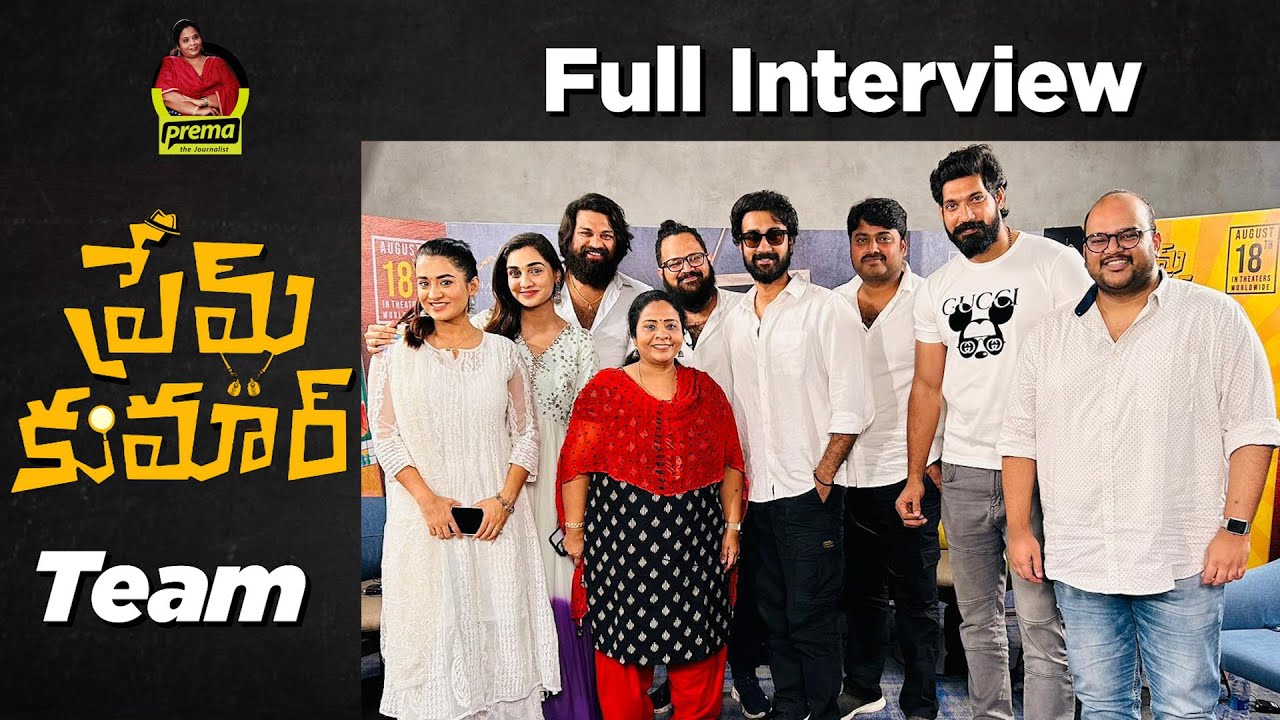 Prem Kumar Team | Prema The Journalist #155 | Full Interview - YouTube
