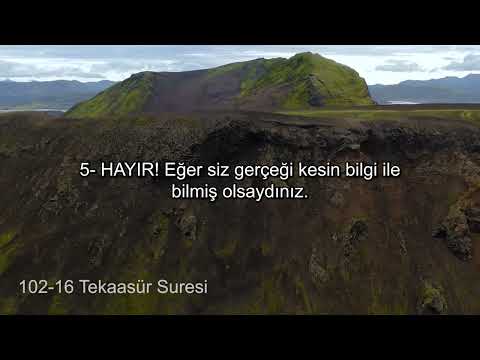 102-Tekaasür Suresi Meali / Okuyan : Ahmet DENİZ