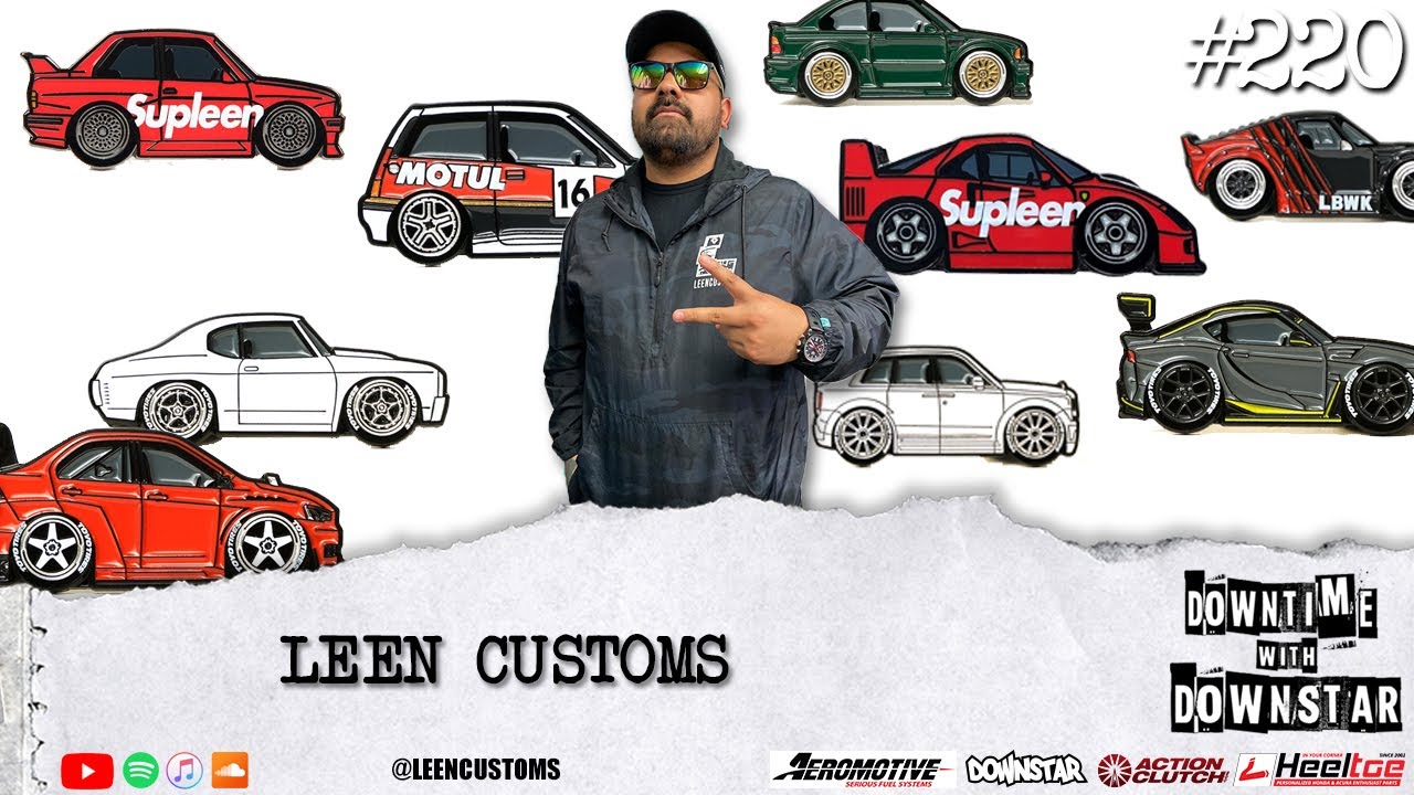 #220 Leen Customs - YouTube