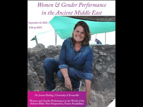 2022-09-22 Women and Gender Performance in the World of the Hebrew ...
