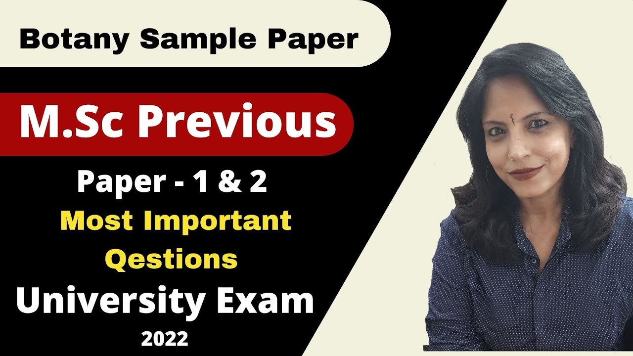 MSC Previous Botany Sample paper for University Exam 2021 - 22 - YouTube