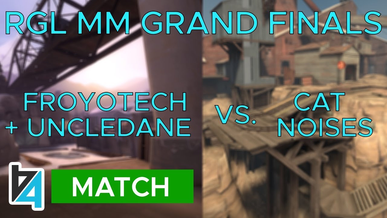 [TF2] froyotech + UncleDane vs Cat Noises (RGL MM 6s Grand Finals ...