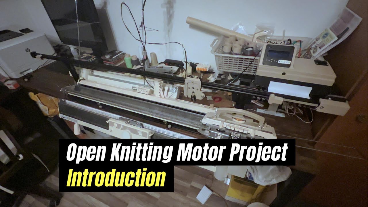 Open Knitting Motor Introduction - YouTube