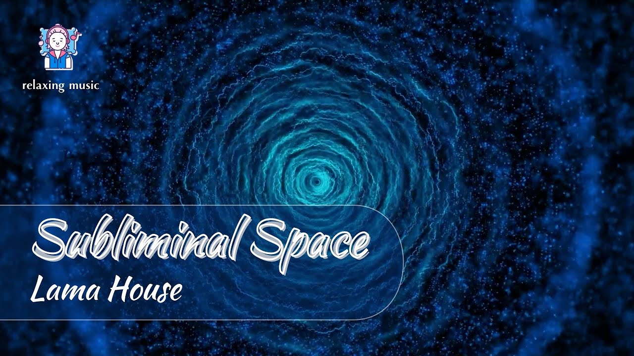 Subliminal Space. Lama House. Ambient Beautiful Peaceful | relaxing ...