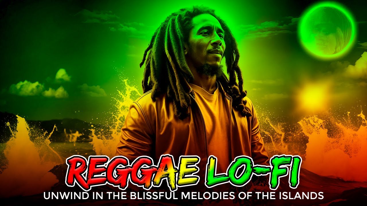 Lofi Reggae Relaxe nas Melodias Felizes [ Reggae Lofi 2024 ] - YouTube