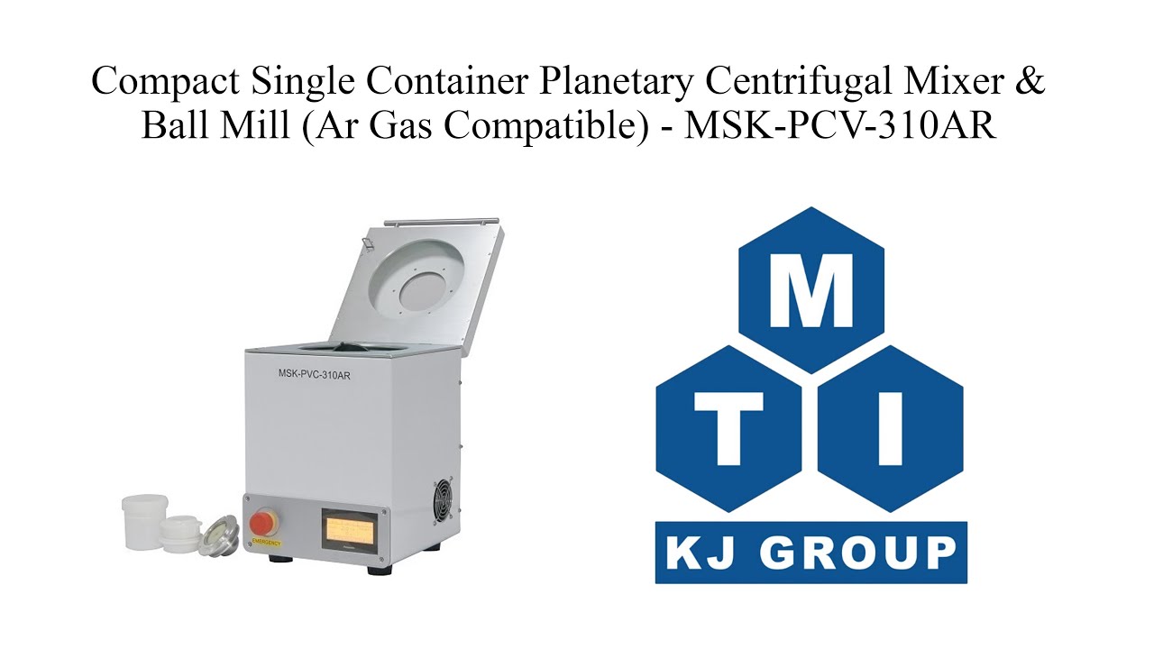 Compact Single Container Planetary Centrifugal Mixer & Ball Mill - MSK ...