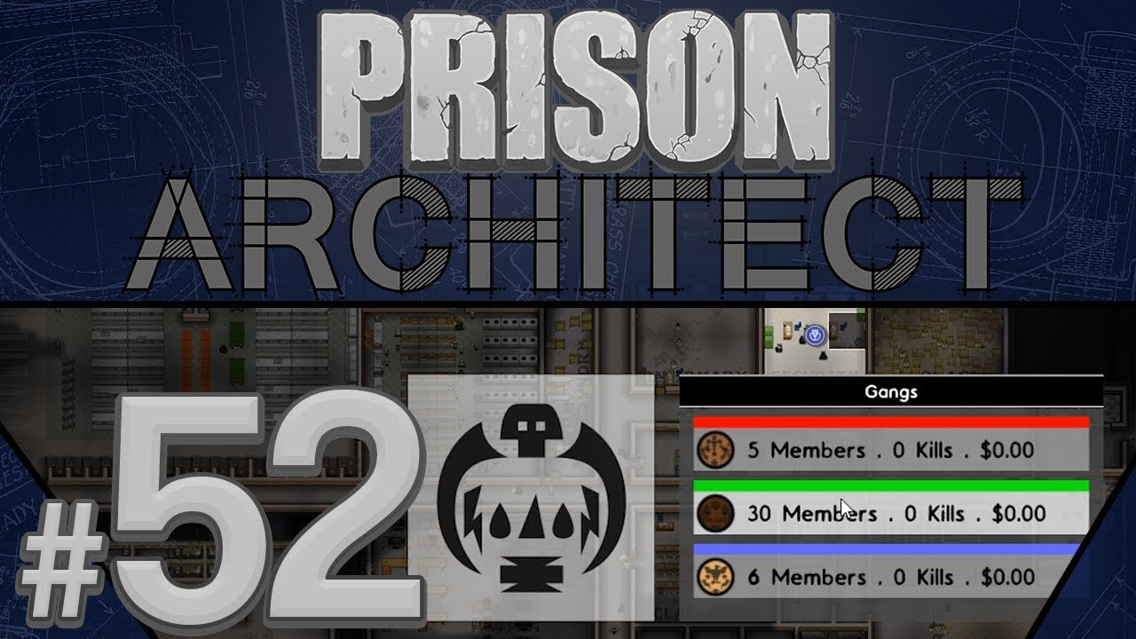 Prison Architect - Losing Control - PART #52 - YouTube