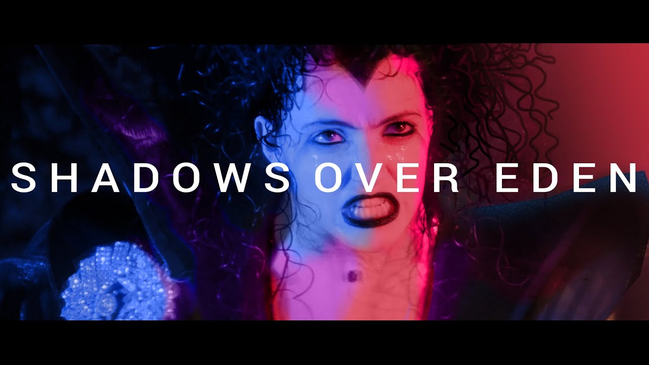 SHADOWS OVER EDEN (Music Video) by They Speak in Tongues of Black Fire ...