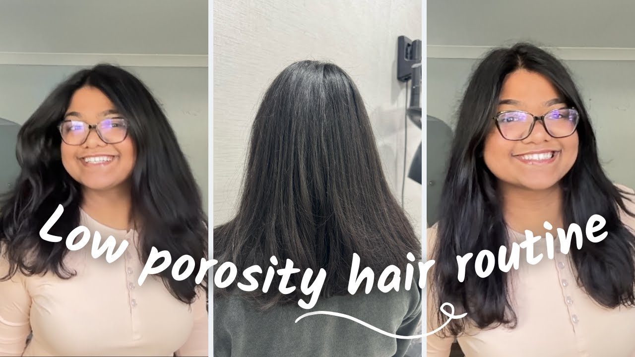 Ultimate Low Porosity Hair Care Routine for Shiny, Healthy Hair - YouTube