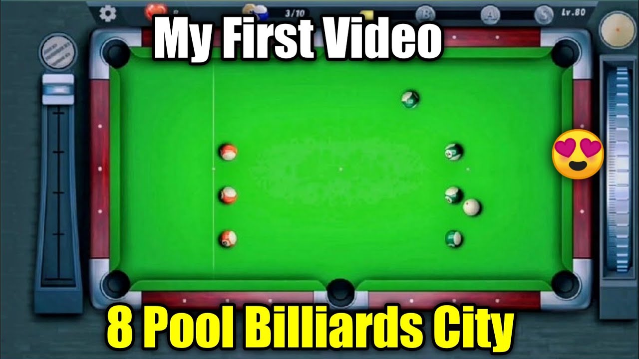 My First Video 8 Pool Billiards City 🎱 | Nonstop Gameplay 😅 | Amazing ...