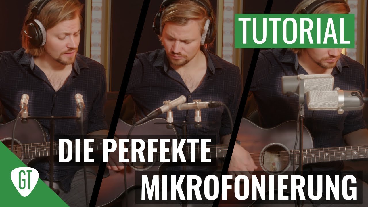 Das perfekte Mikrofon Setup | Gitarre und Gesang aufnehmen mit 2 ...