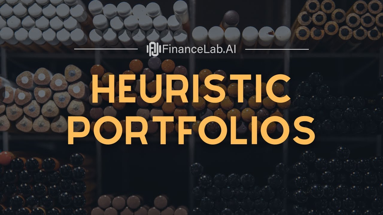 Heuristic Portfolios | Machine Learning In Finance | Lecture 2.15 - YouTube