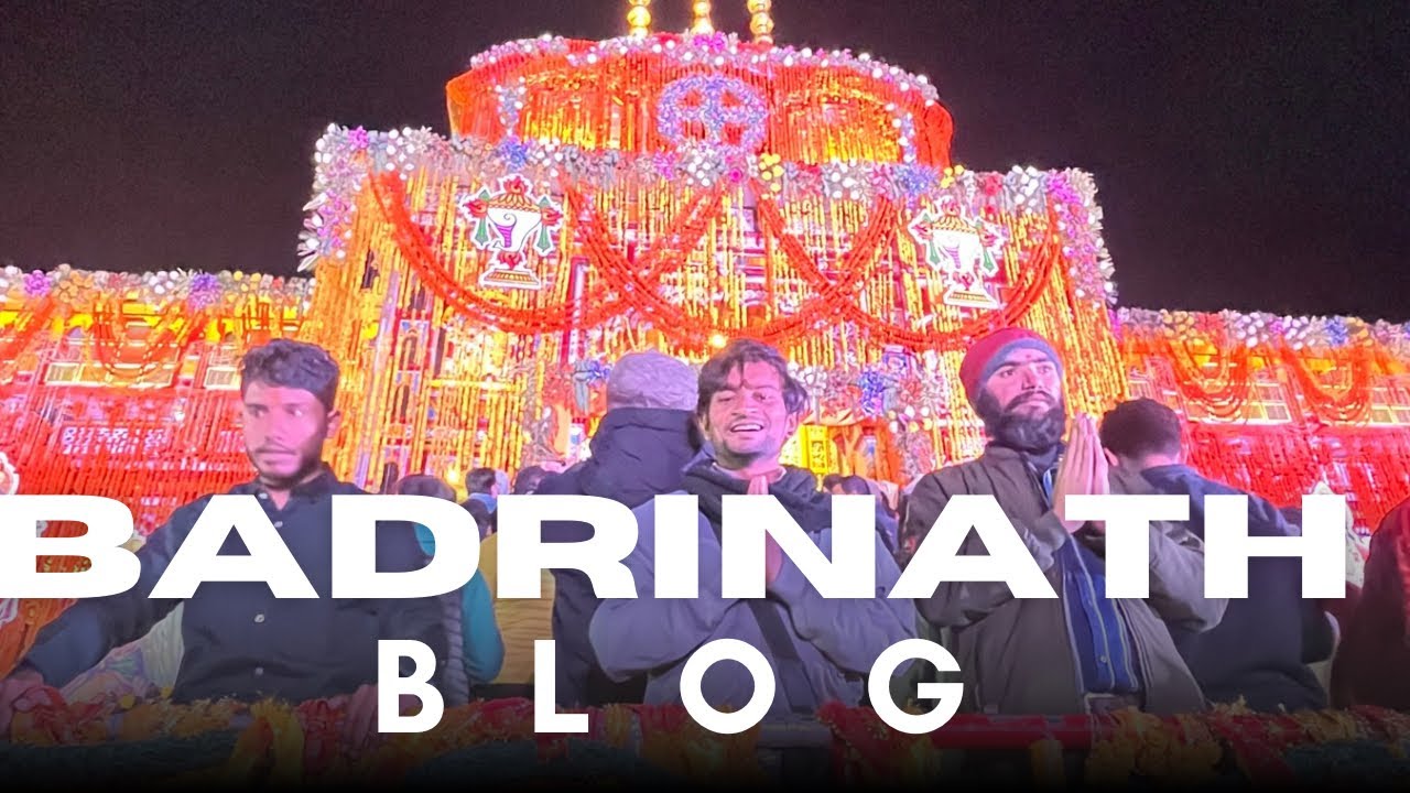 BADRINATH BLOG // BADRINATH DARSHAN🙏 - YouTube
