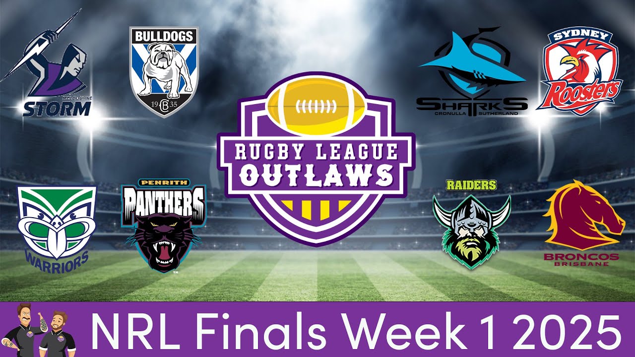Finals Week 1 Preview | Rugby League Outlaws | NRL 2025 - YouTube