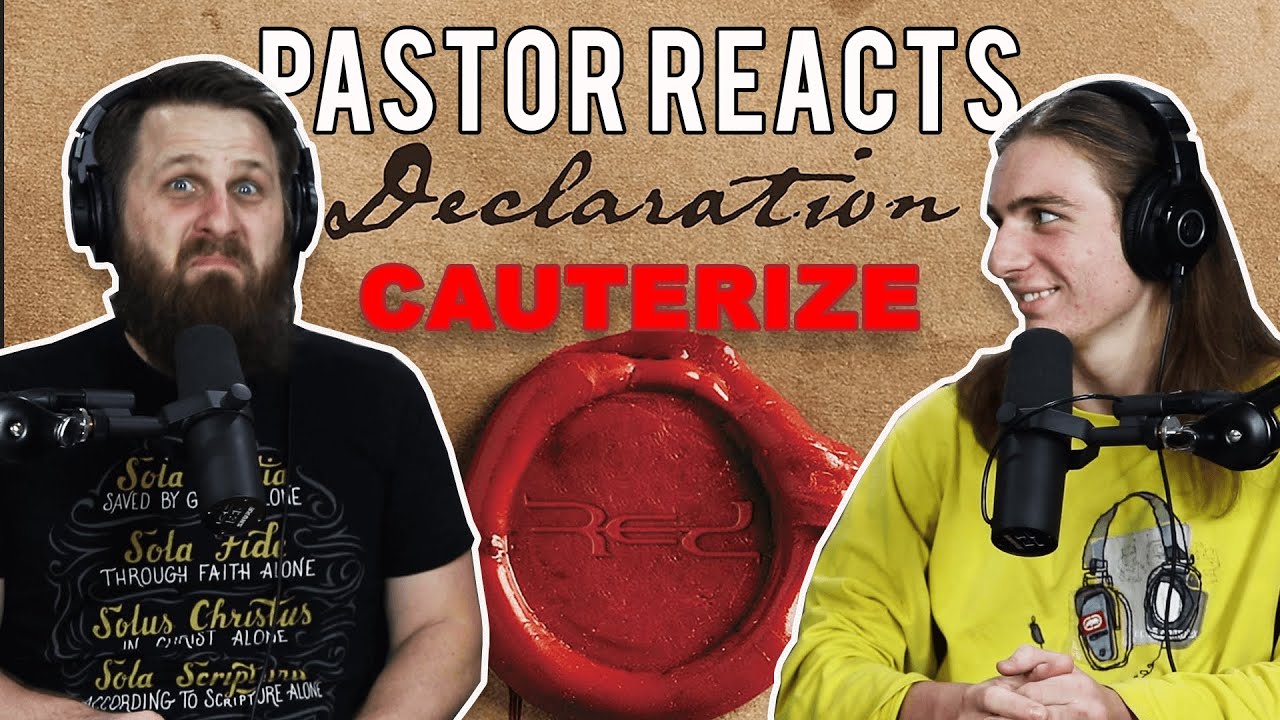 Red Cauterize // Pastor Rob Reacts // Lyrical Analysis // New Album ...