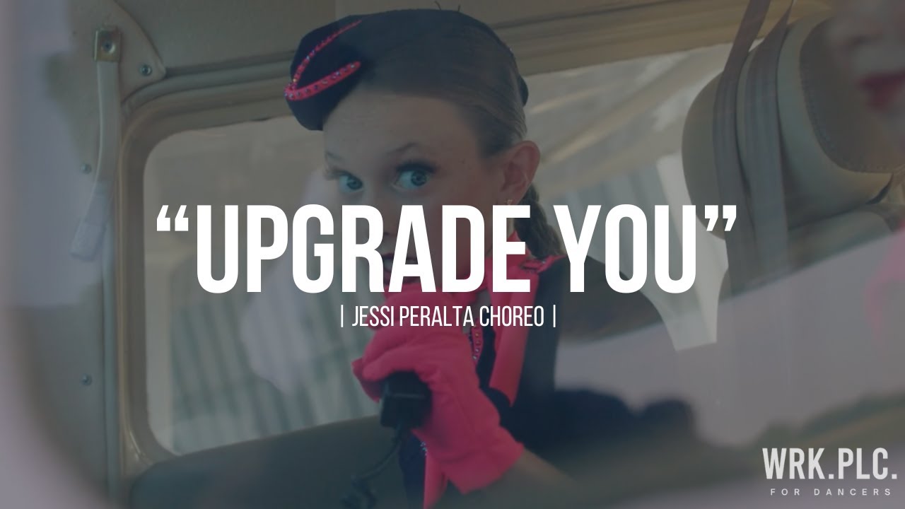 "UPGRADE YOU" | The WRK. PLC. for Dancers - YouTube
