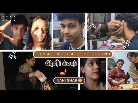choti diwali 🧨🪔 bhai ki ear piercing let's go Nani k Ghar 💕||Anjalihhh ...