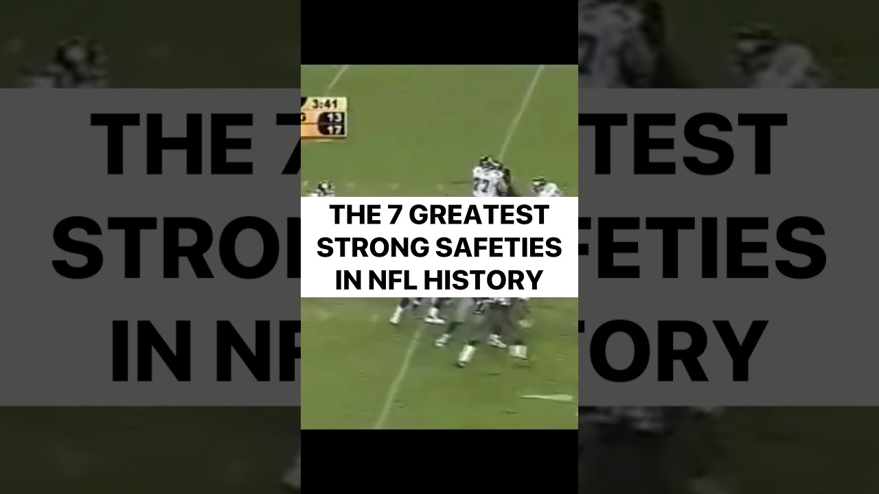 The 7 Greatest Strong Safeties in NFL History #football #nfl # ...